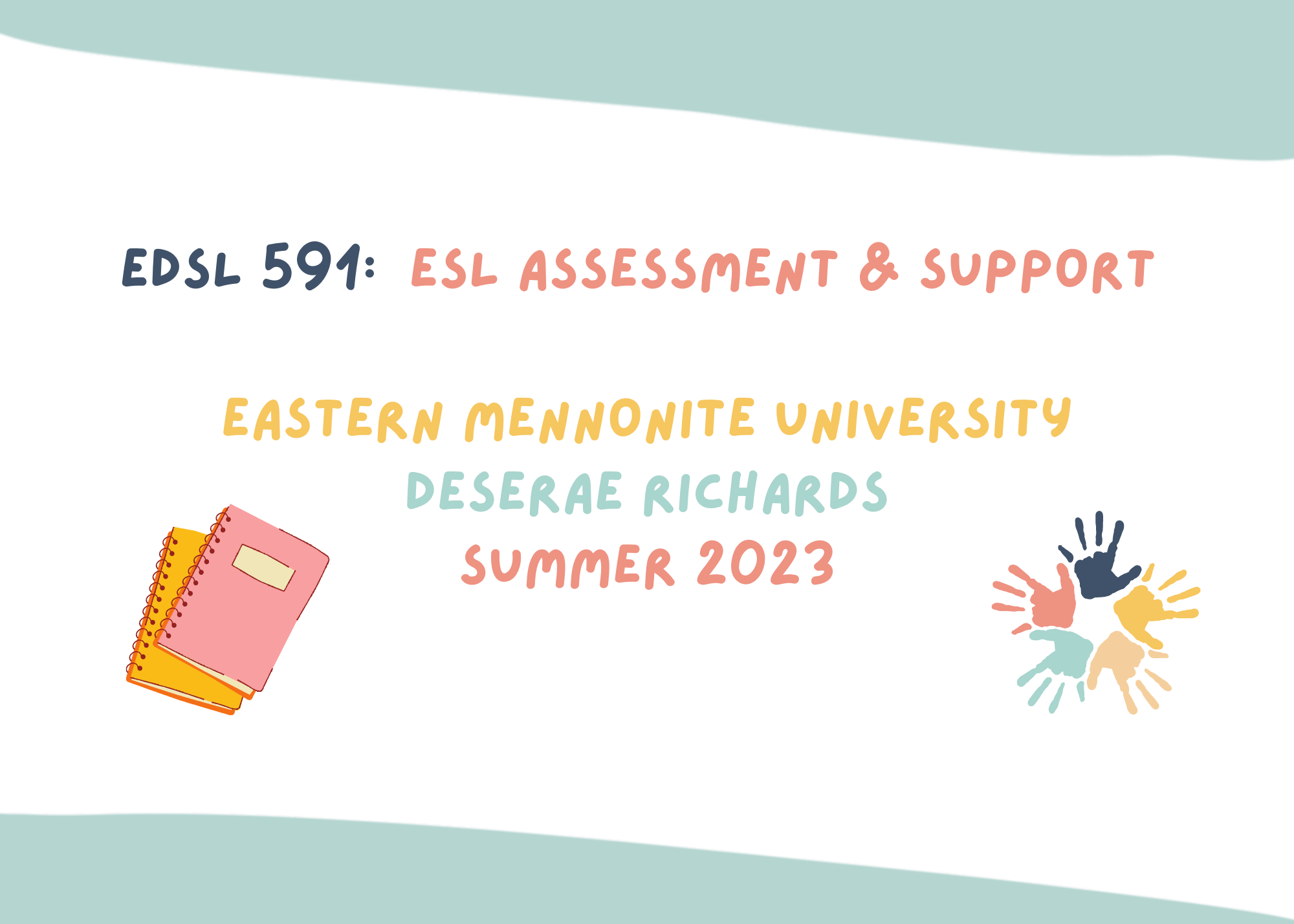 (2022-23 SU) EDSL 591 A | Moodle